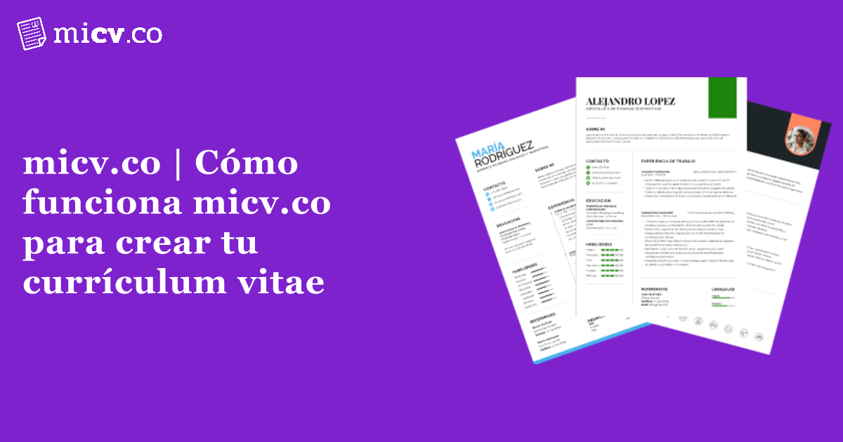 micv.co | Cómo funciona micv.co para crear tu currículum vitae